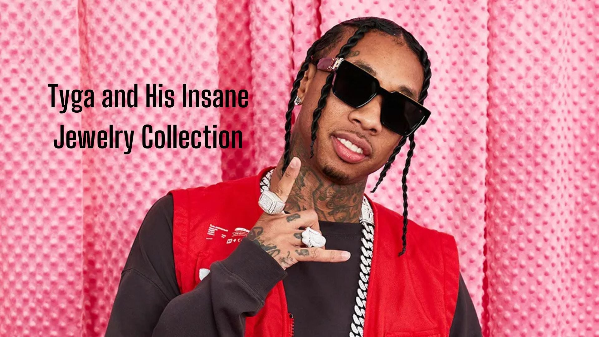 Tyga and His Insane Jewelry Collection – Adamans
